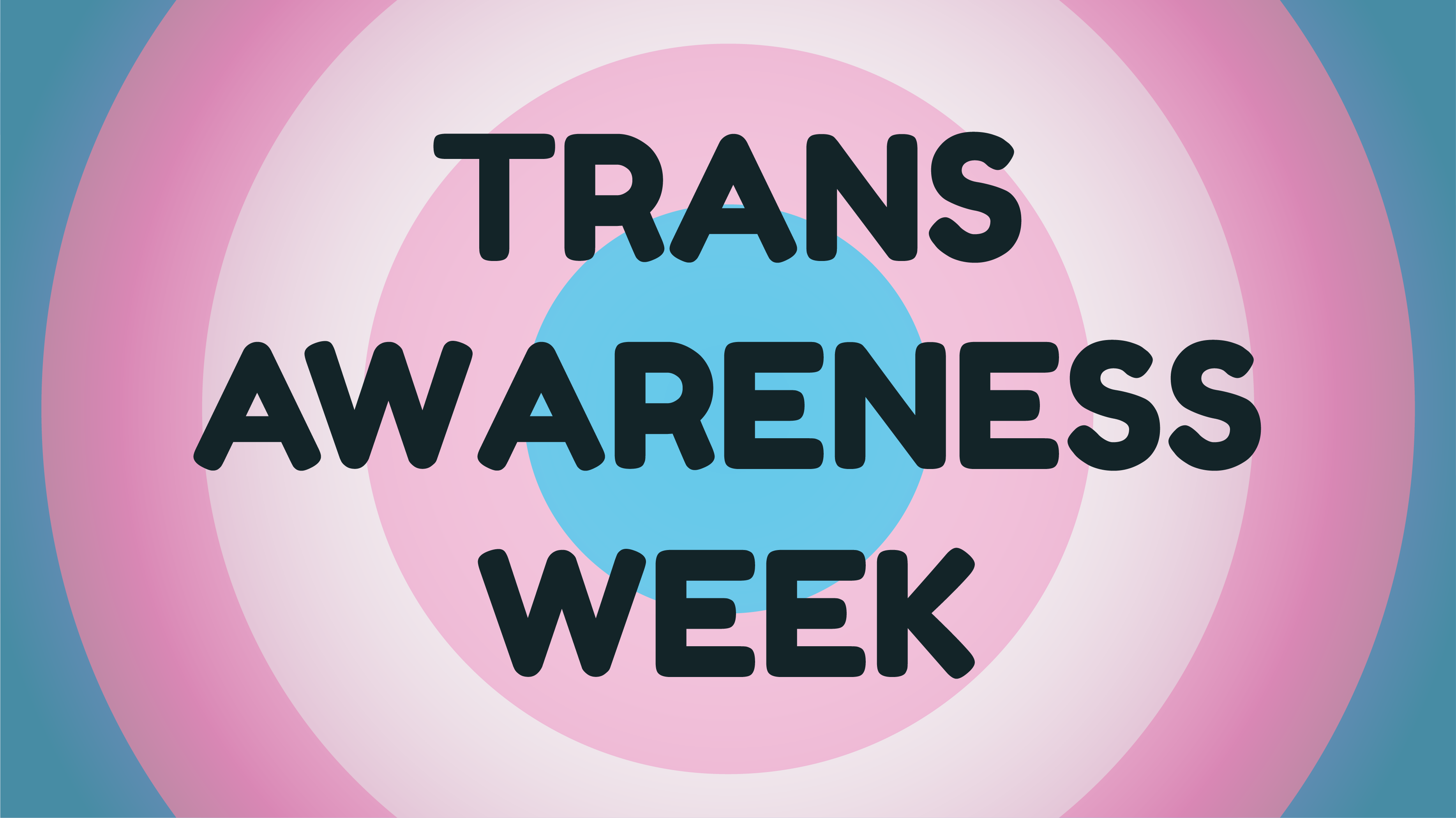 Transgender Awareness Week And Trans Day Of Remembrance – The Rainbow ...